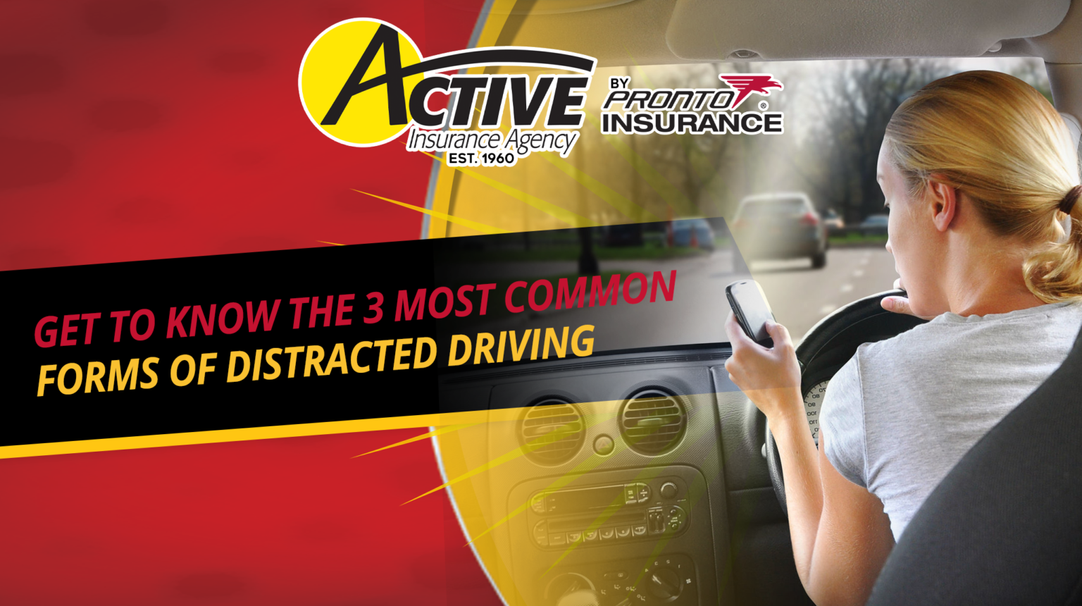 Get to Know the 3 Most Common Forms of Distracted Driving - Active ...