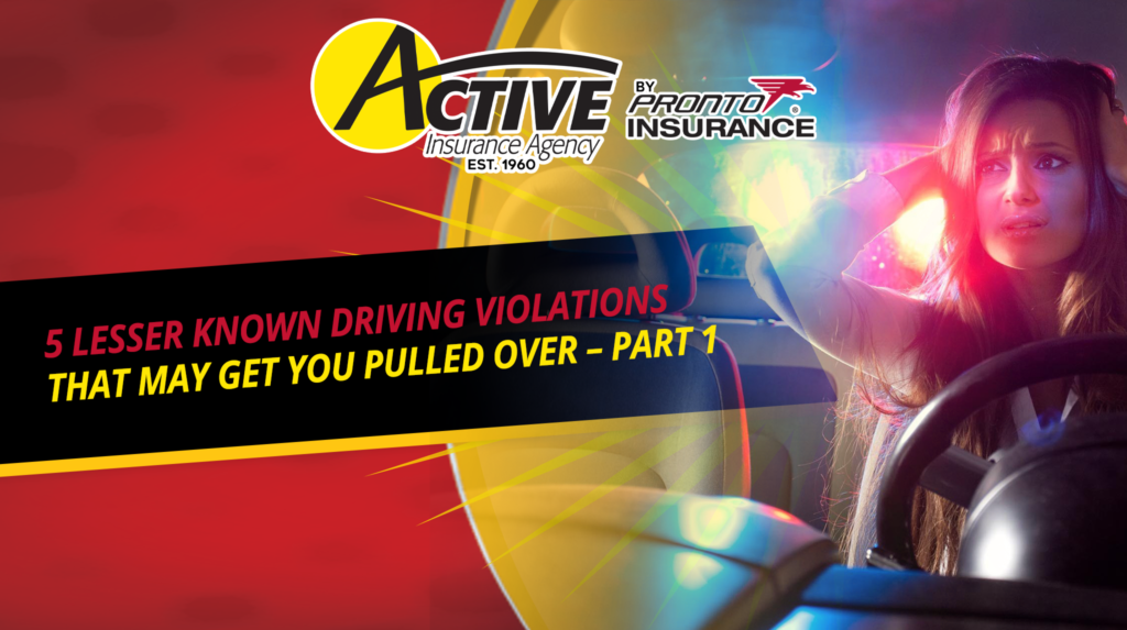 5 Lesser Known Driving Violations That may get you Pulled Over – Part 1 ...